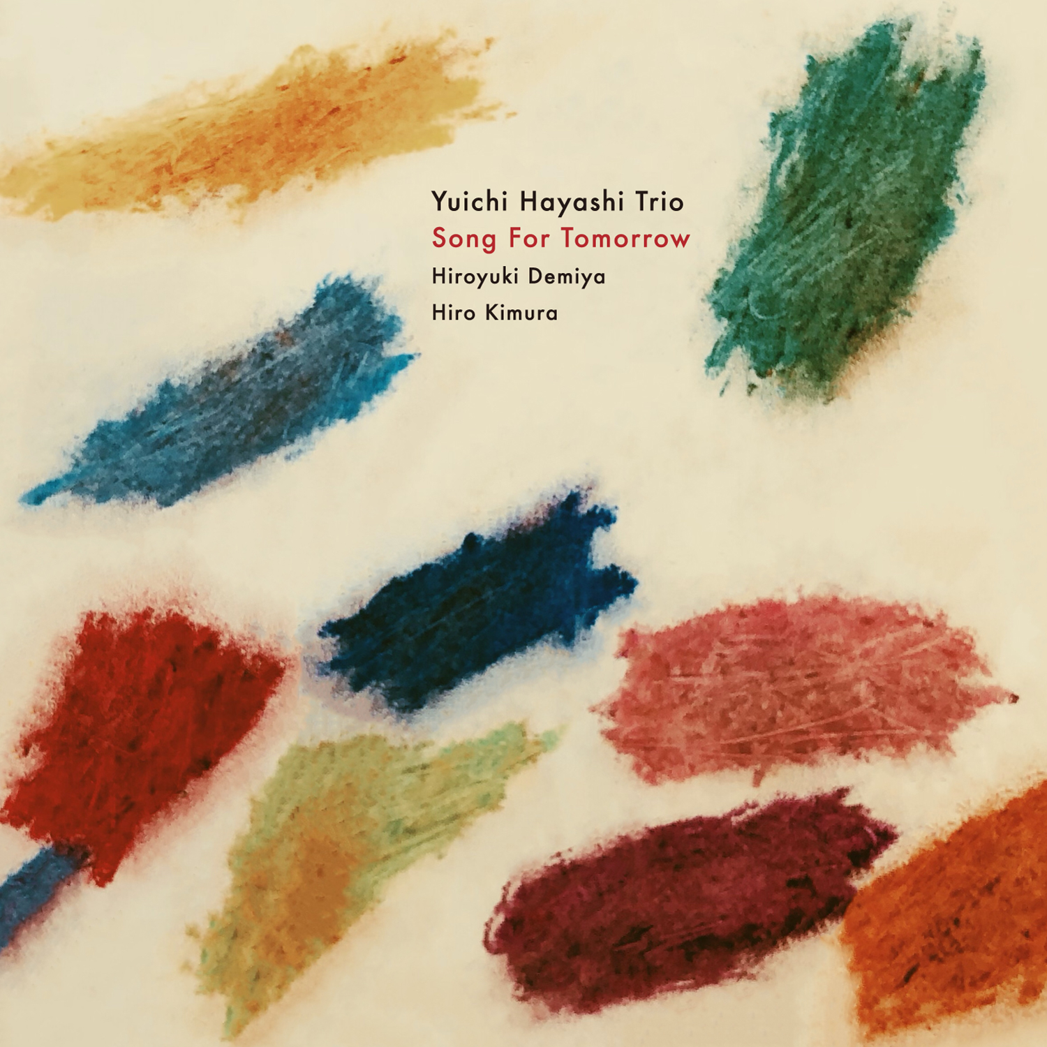 #2267 『林祐市トリオ (Yuichi Hayashi Trio) / Song for Tomorrow』 – JazzTokyo